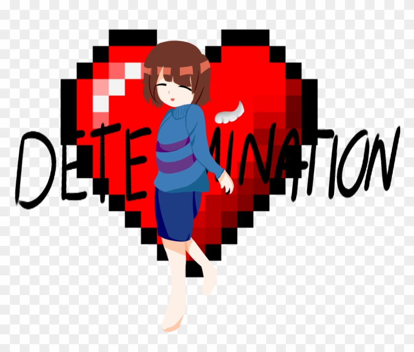 Your Is Heart Filled With Determination [frisk] By - 8 Bit Heart Png ...